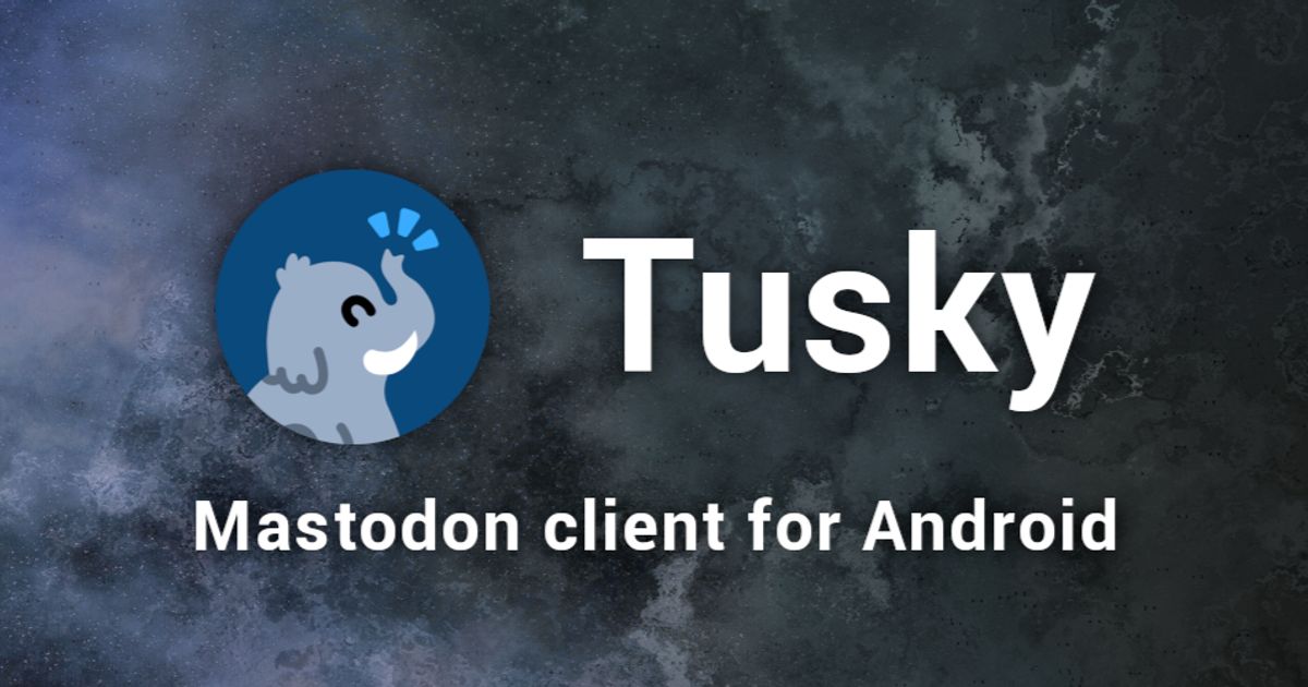 Tusky 27 released with Material 3 design, improved notifications ...