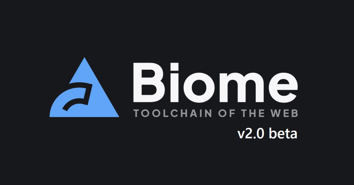 Biome v2.0 beta introduces new features for enhanced code management ...