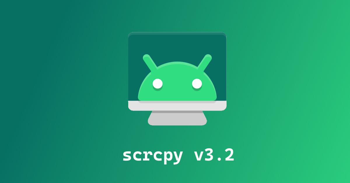 scrcpy v3.2 release: new audio sources and compatibility fixes ...