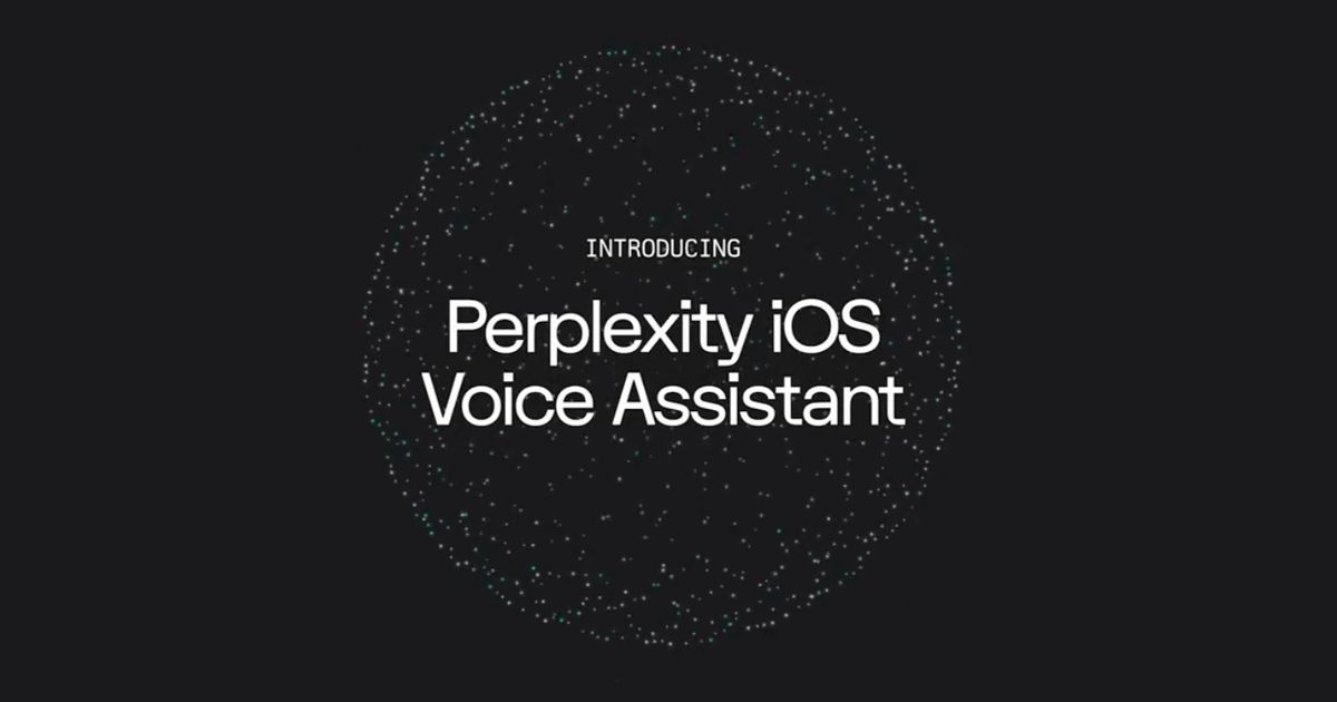Perplexity launches iOS Voice Assistant with multi-app capabilities ...