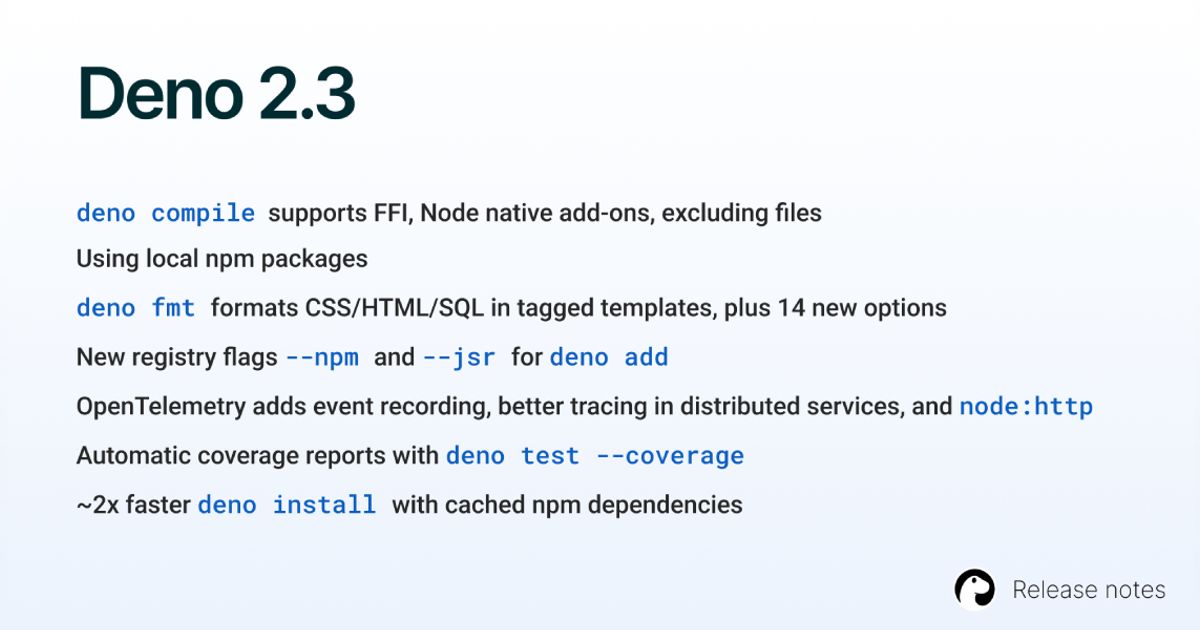 JavaScript runtime Deno releases v2.3 with improved compiling, local ...