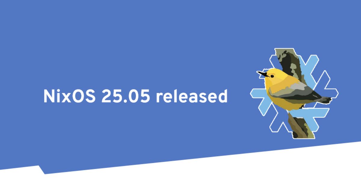 NixOS 25.05 arrives with new and updated packages and updated GNOME 48 ...
