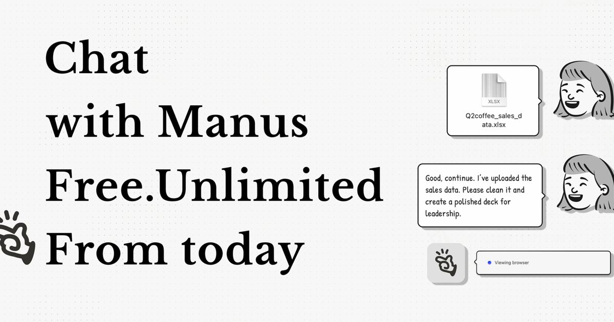 Manus introduces free unlimited Chat Mode and quick Agent Mode upgrade ...