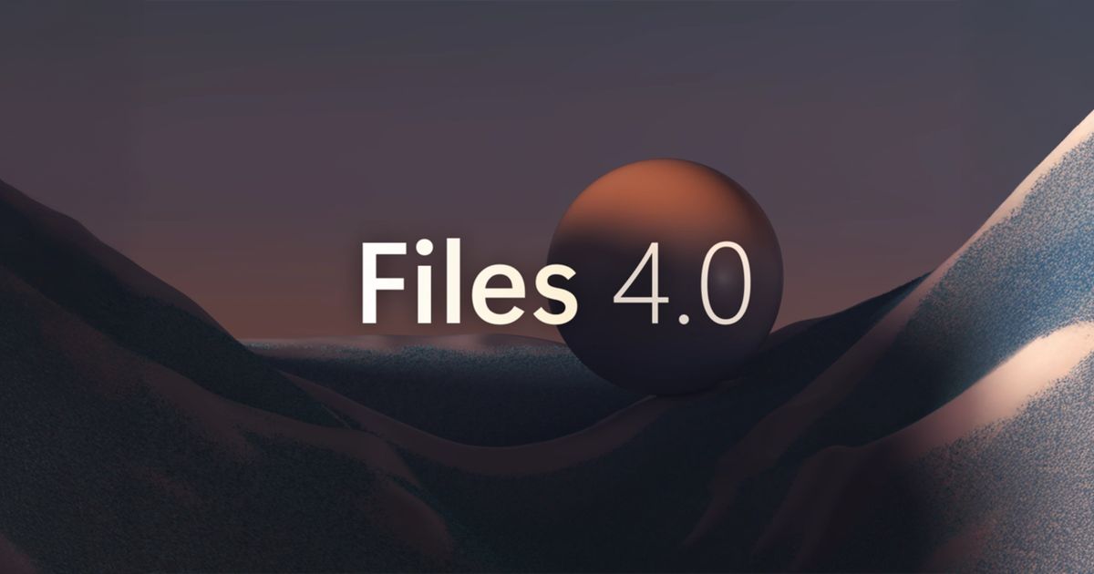 Files v4.0 is out now with a new Omnibar, Dual Pane mode, expanded ...