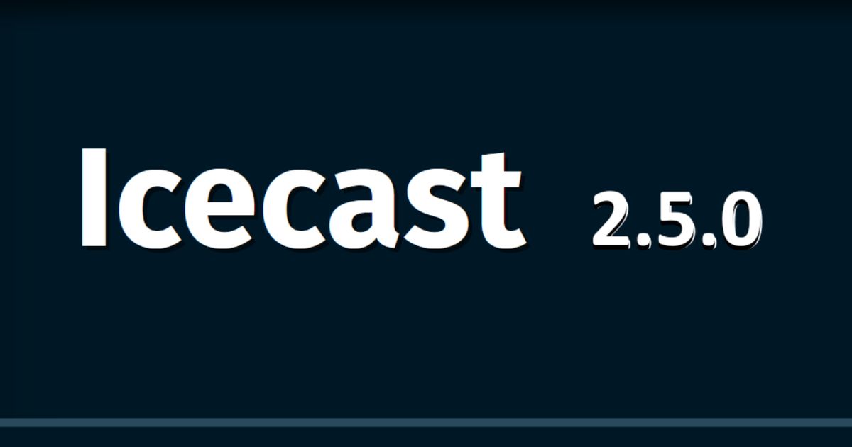 Icecast 2.5.0 launches improved web interface and dark mode | AlternativeTo