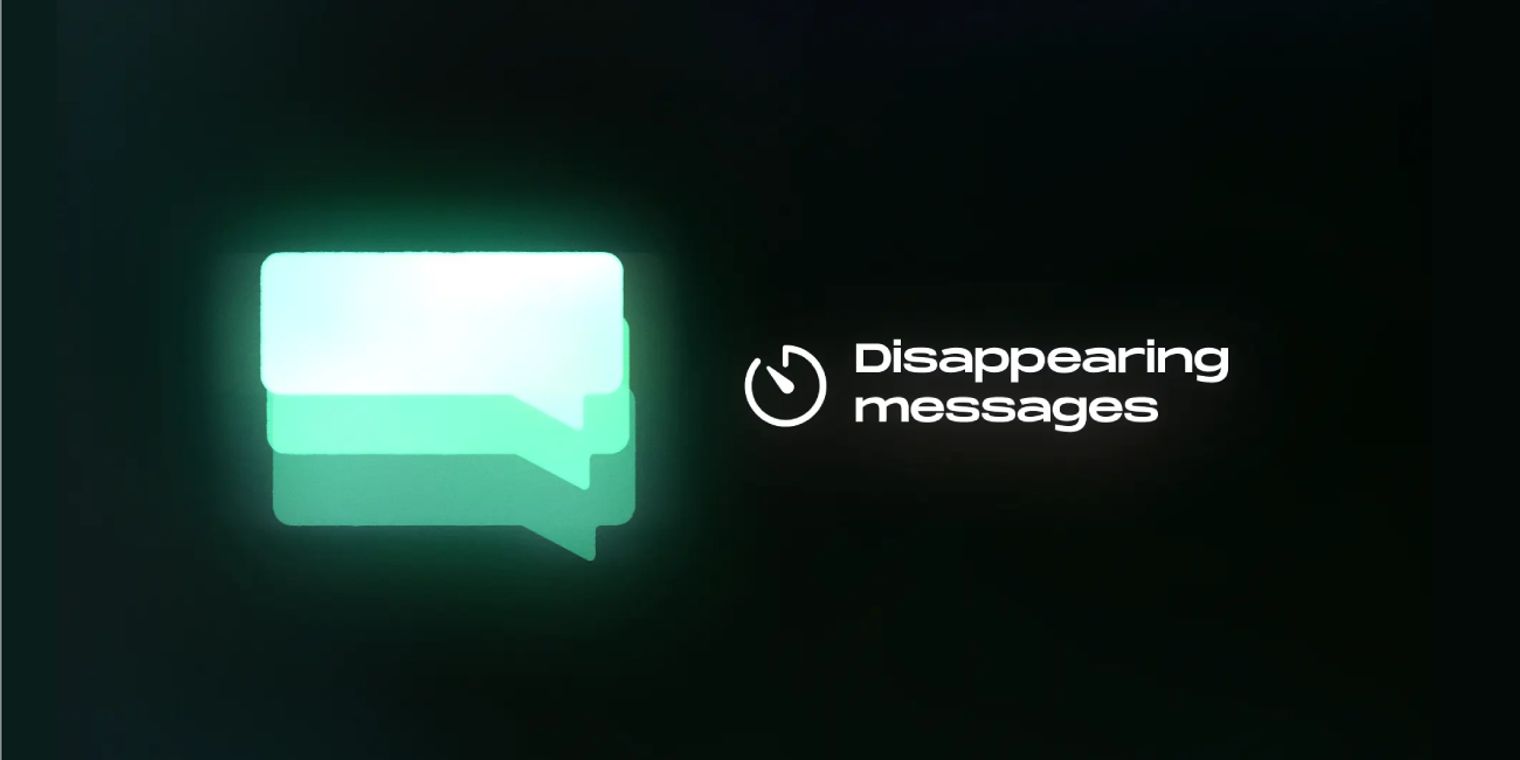 Session rebuilt its ephemeral messaging feature with new 'Disappearing ...