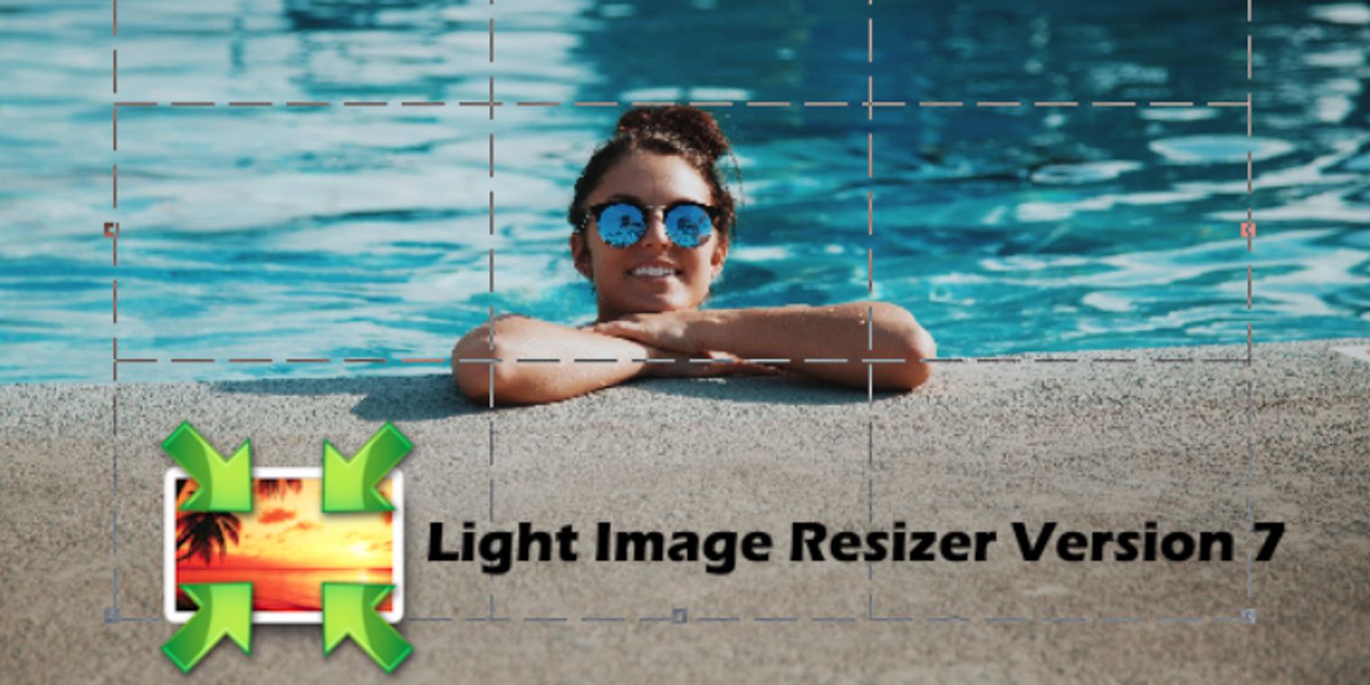 Light Image Resizer 7 announces Windows 11 integration and new editing ...