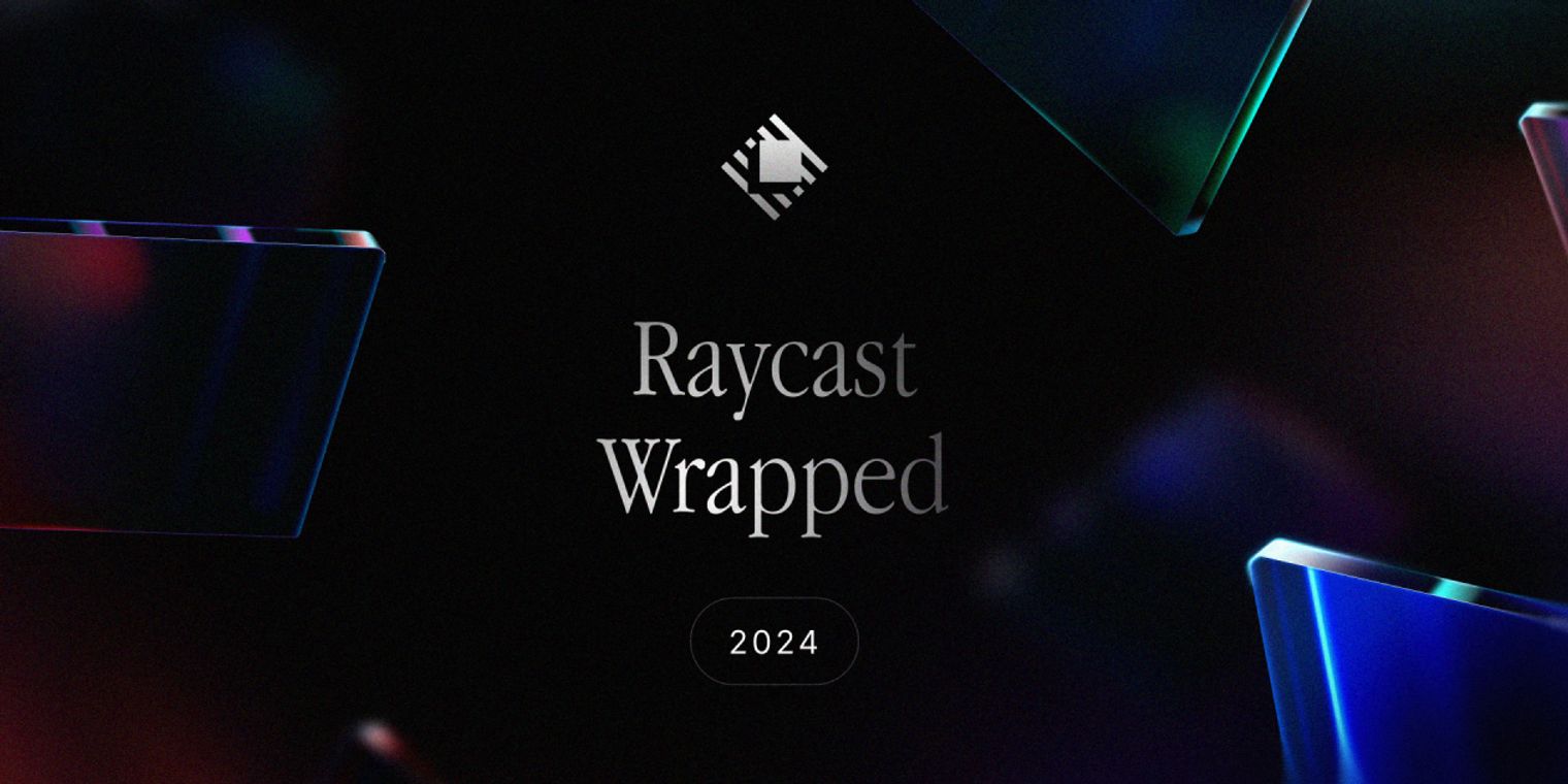 Raycast 1.88 features Wrapped 2024 to provide users with insights into ...