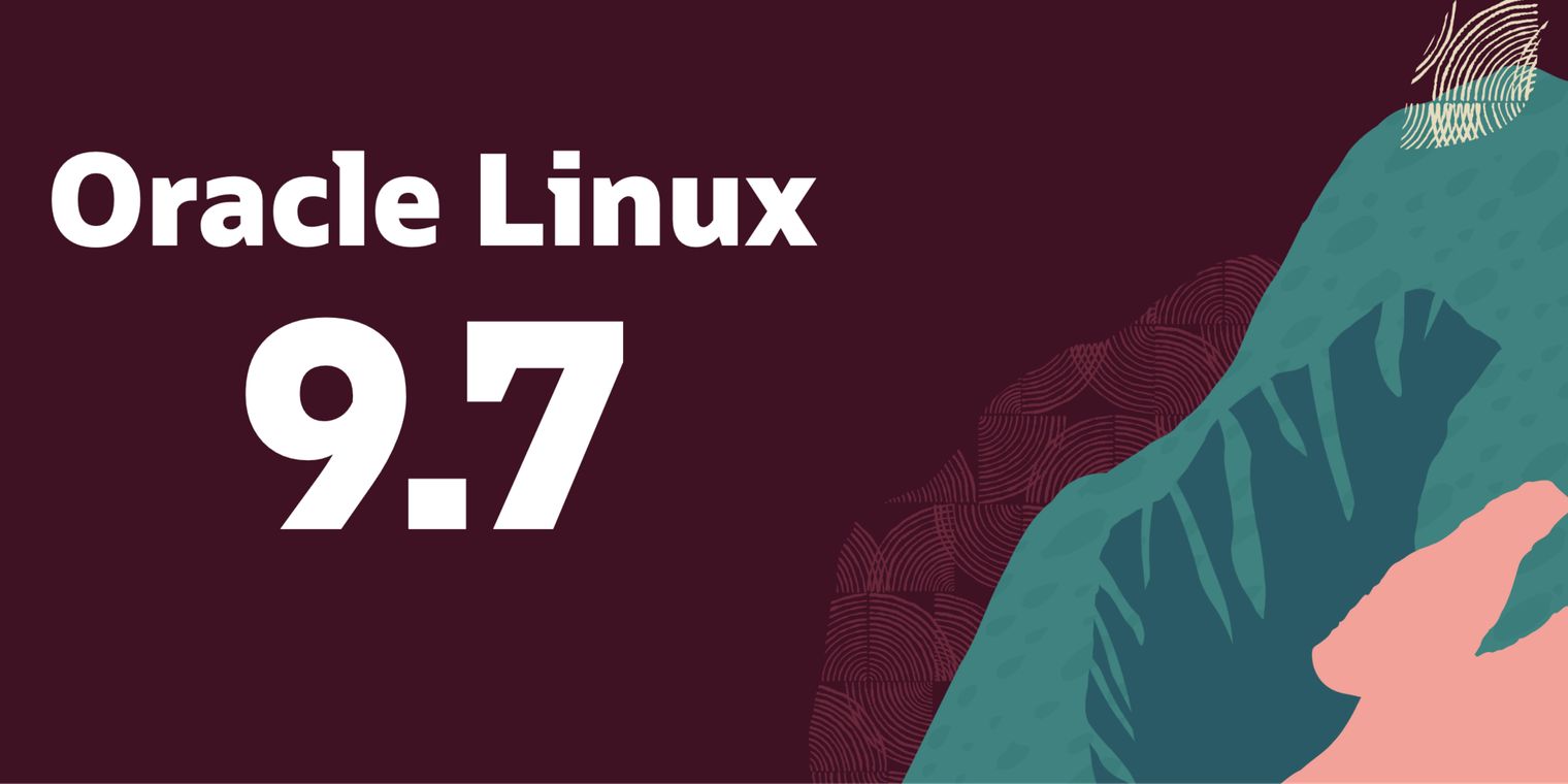 Oracle Linux 9.7 released with post-quantum cryptography and updated ...
